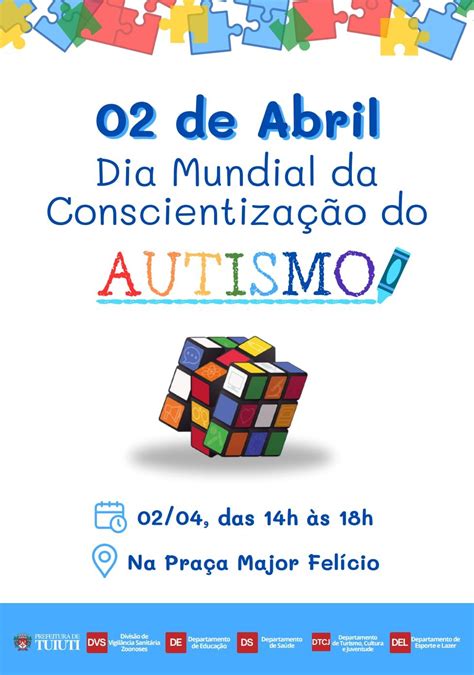 Dia Mundial da Conscientização do Autismo Prefeitura Municipal de Tuiuti