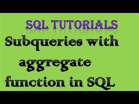 Learn Sql Tutorial Subqueries With Aggregate Functions Mind Luster