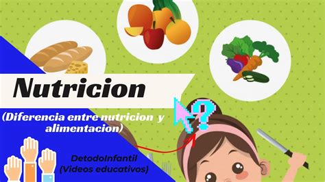 CuÃl Es La Diferencia Entre Los Alimentos Y Los Nutrientes Dinami
