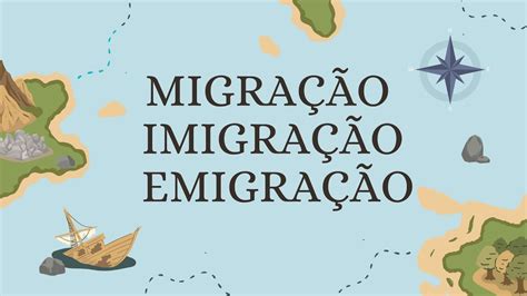 Sobre O Tema Da Emigração E Da Imigração A Noção
