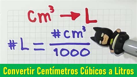 Como Convertir Centimetros Cubicos A Litros Youtube