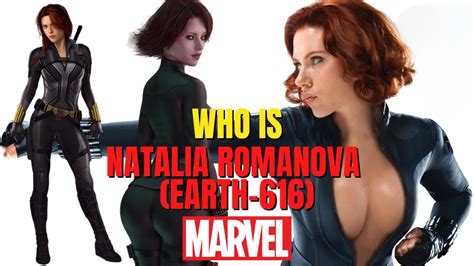 Who Is Natalia Romanova Black Widow Earth 616 Marvel YouTube