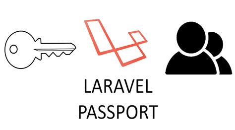 Laravel Passport Tutorial For Beginners