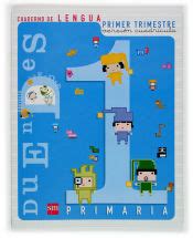 CUADERNO DE LENGUA CUADRICULA 1 PRIMARIA 1 TRIMESTRE PROYECTO