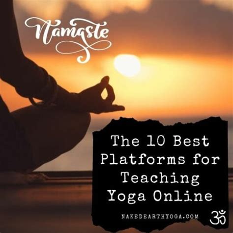 The 10 Best Platforms For Teaching Yoga Online Naked Earth Yoga