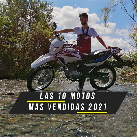 Las 10 Motos Mas Vendidas 2021