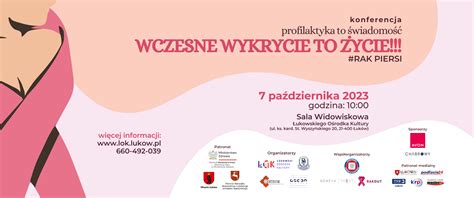 Konferencja Profilaktyka To Wiadomo Rak Piersi Wczesne Wykrycie