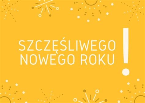 Życzenia noworoczne 1 01 2025 kartki SMS i FB Krótkie życzenia na Nowy