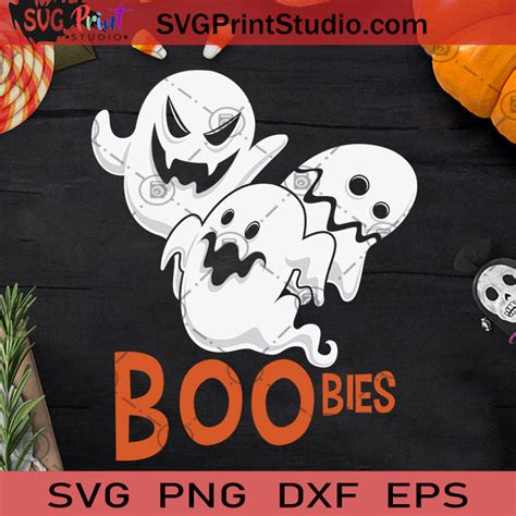 Boo Ghosts Bies Halloween SVG Boo Halloween SVG Boo Ghost SVG