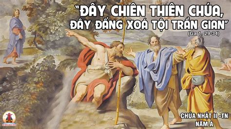CÁC BÀI SUY NIỆM LỜI CHÚA CHÚA NHẬT II THƯỜNG NIÊN A Giáo Phận Bà Rịa