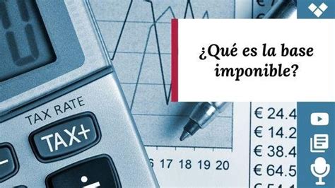 Qué es la base imponible