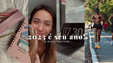 12 DICAS PARA MUDAR SUA VIDA EM 12 MESES YouTube