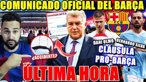 BERNARDO SILVA y DANI OLMO CLÁUSULA PRO BARÇA COMUNICADO OFICIAL