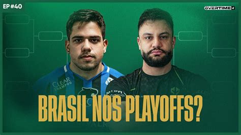 OVERTIME By DRAFT5 40 Teremos Imperial E FURIA Nos Playoffs Do PGL