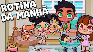 ROTINA DA MANHÃ FAMÍLIA DE 5 AVATAR WORLD ROTINAS e H Doovi