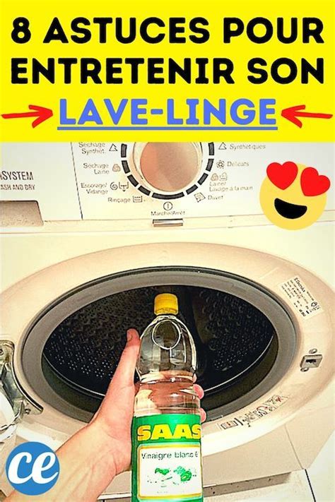 8 Astuces Indispensables Pour Bien Entretenir Son Lave Linge Machine