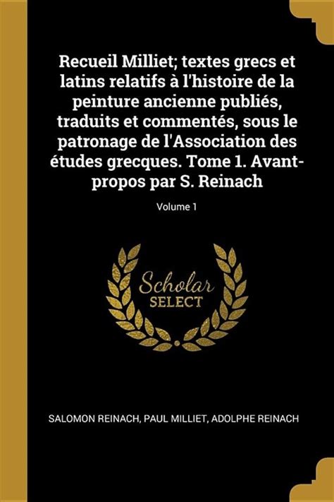 알라딘 Recueil Milliet textes grecs et latins relatifs l histoire de la