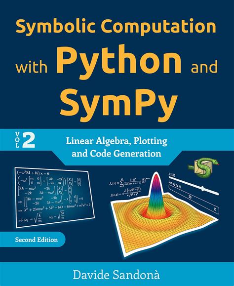 symbolic computation with python and sympy volume 2 linear algebra equations of motion code