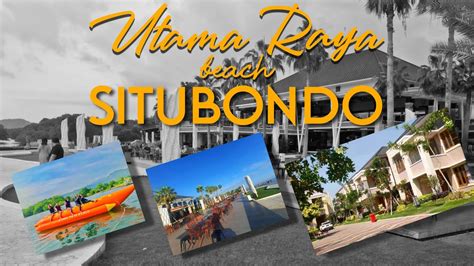 Vibes Ala Bali Wisata Pantai Utama Raya Situbondo Rest Area Dengan