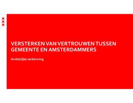 Verkenning Versterken Van Vertrouwen Tussen Gemeente En Amsterdammers