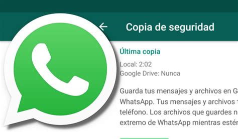 Cómo hacer una copia de seguridad de Whatsapp