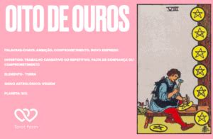 Oito de Ouros significado no Tarot Amor Dinheiro Saúde e mais