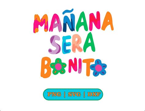 Ma Ana Sera Bonito Karol G Png Svg Etsy