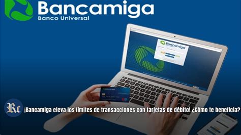 Bancamiga eleva los límites de transacciones con tarjetas de débito