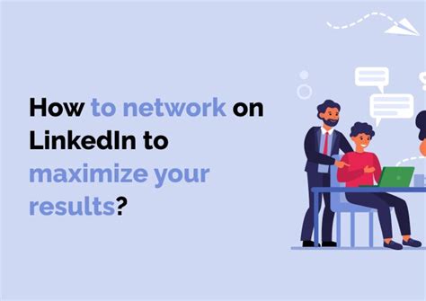 Networking On Linkedin Thanks To Its Tips That Work