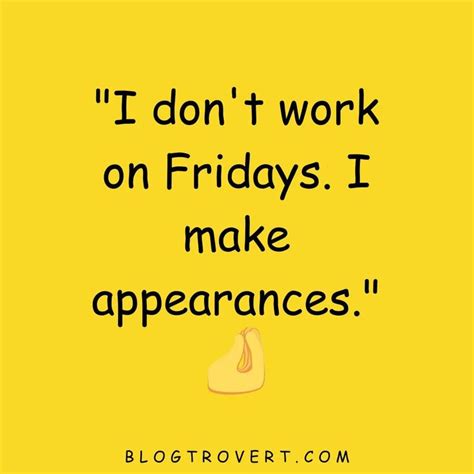 143 Humorous Funny Friday Quotes To Kickstart Your Weekend In 2024