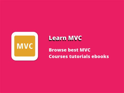 learn mvc find best mvc courses and tutorials 2023