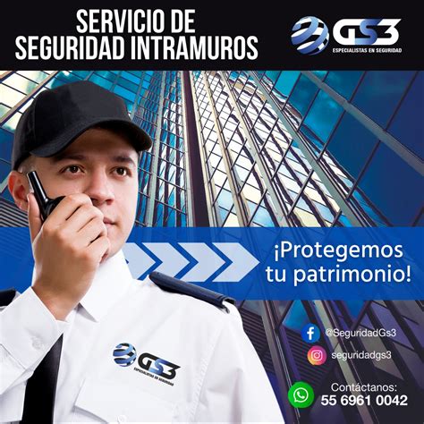 Seguridad Privada Intramuros GS3 Seguridad Privada