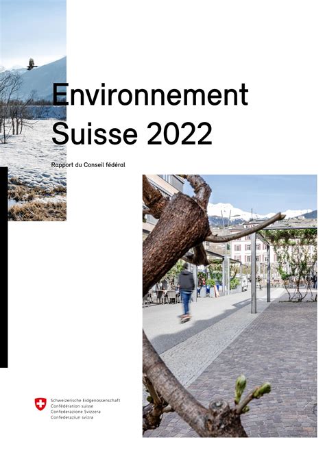 Environnement Suisse 2022 Rapport du Conseil fédéral by Federal
