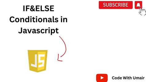 ifandelse conditionals in javascript vscode tutorials youtube