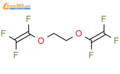 582304 19 6 ETHENE 1 1 1 2 ETHANEDIYLBIS OXY BIS 1 2 2 TRIFLUORO