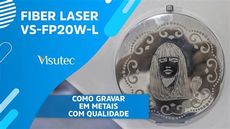 Visutec Fiber Laser Como Gravar Em Metais YouTube