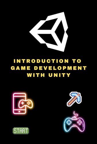 Introduction To Game Development With Unity FoxGreat