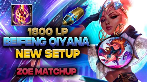 Beifeng Qiyana Vs Zoe Super Server Challenger Elo YouTube