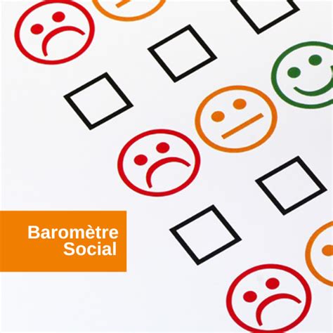 Baromètre Social cest lheure des résultats Travailler à la