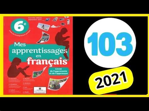mes apprentissages en français 6éme année page 103 évaluation YouTube