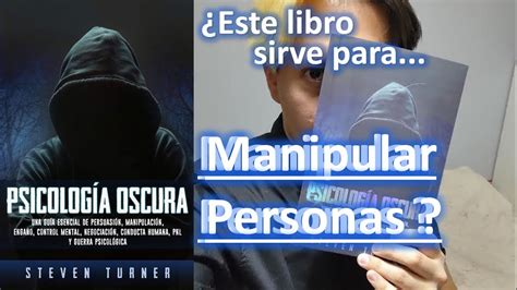 Psicolog A Oscura I Este Libro Sirve Para Controlar Gente I