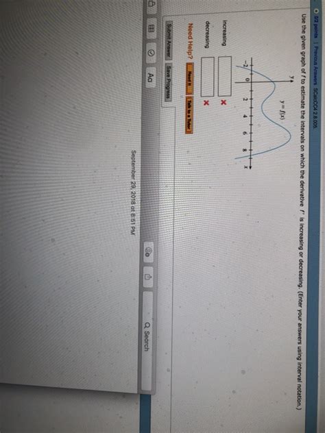 solved use the given graph of f to estimate the intervals on