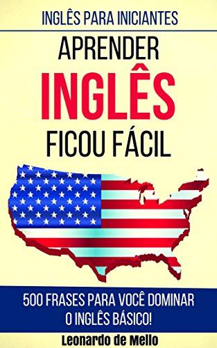 Ingl S Para Iniciantes Aprender Ingl S Ficou F Cil Frases Para