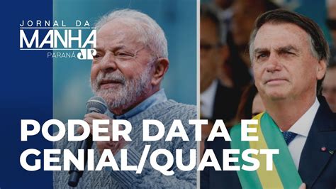 Levantamentos PoderData E Genial Quaest Lula Soma 53 E Bolsonaro 47