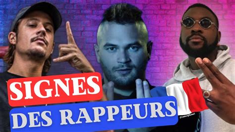 LES SIGNES DE GANG DES RAPPEURS FRANCAIS YouTube