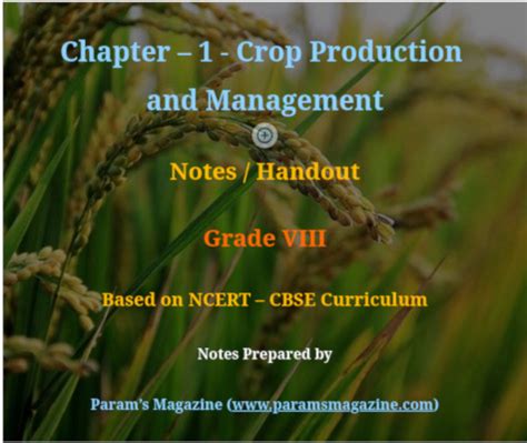 Notes Crop Production And Management Chapter Science Ncert