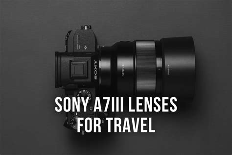 13 Best Lenses For Sony A6600 Updated 2024 Genem Photography