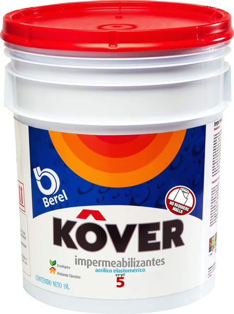 Berel Kover Cryl Impermeabilizante Acrilico 5 Años 19lt 874 00 en