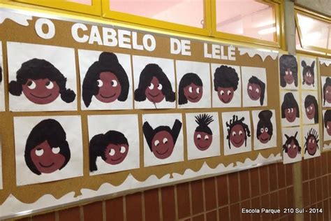 Atividade inspirada no livro O Cabelo de Lêle Consciência negra O