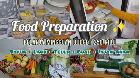 Foodpreparation Belanja Mingguan Lengkap Budget Ribu Dapat